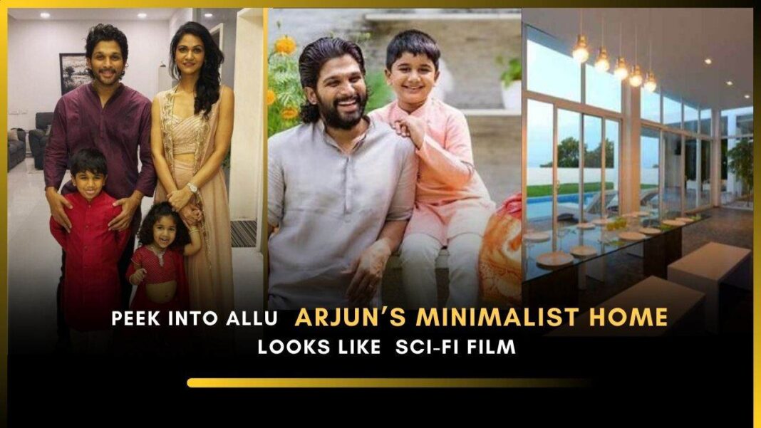 Peek Into Allu Arjun’s Minimalist Home Which Looks Like Something Out ...