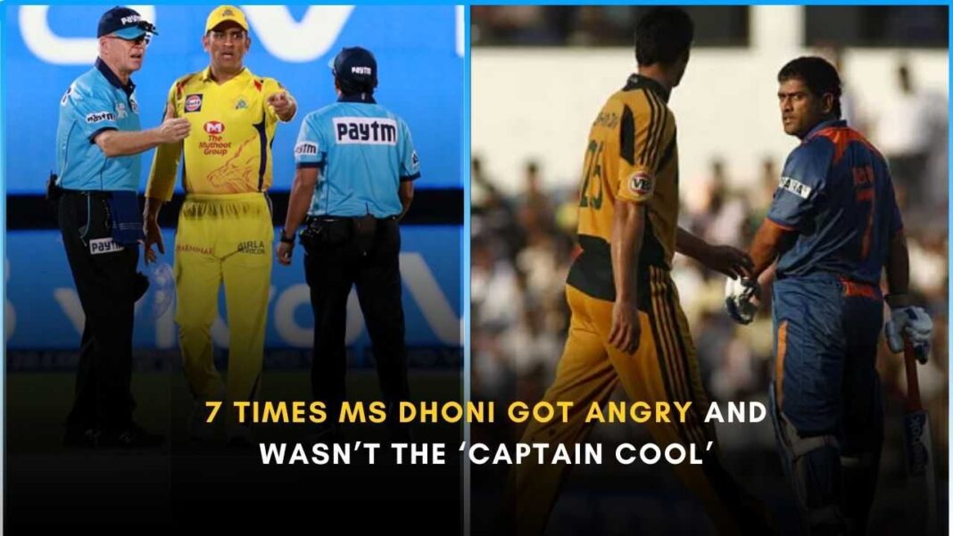 7 Times MS Dhoni Got Angry And Wasn’t The ‘Captain Cool’ We Know
