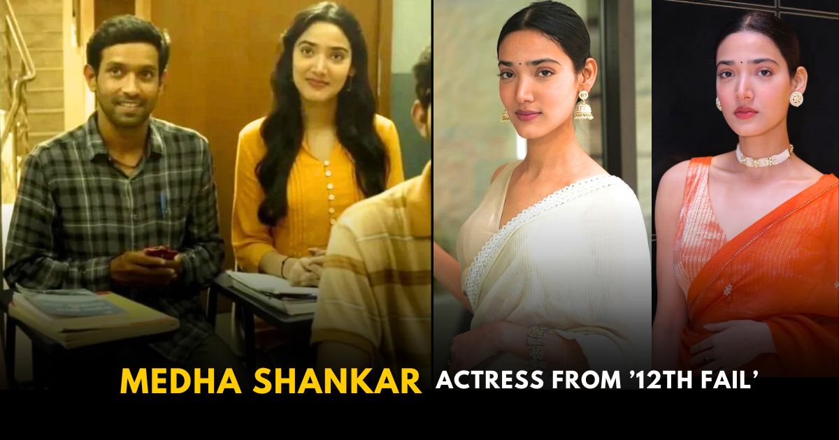 Medha Shankar, The Actress From ’12th Fail’ Has Become New Crush Of The ...