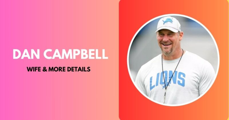 Dan Campbell's Wife: All About Holly Campbell