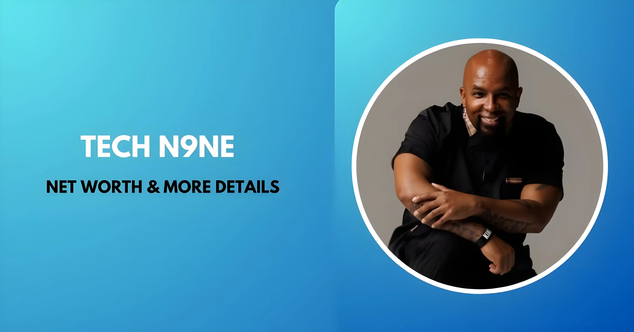 Tech N9ne Net Worth In 2025: Career, Biography, Age, Songs