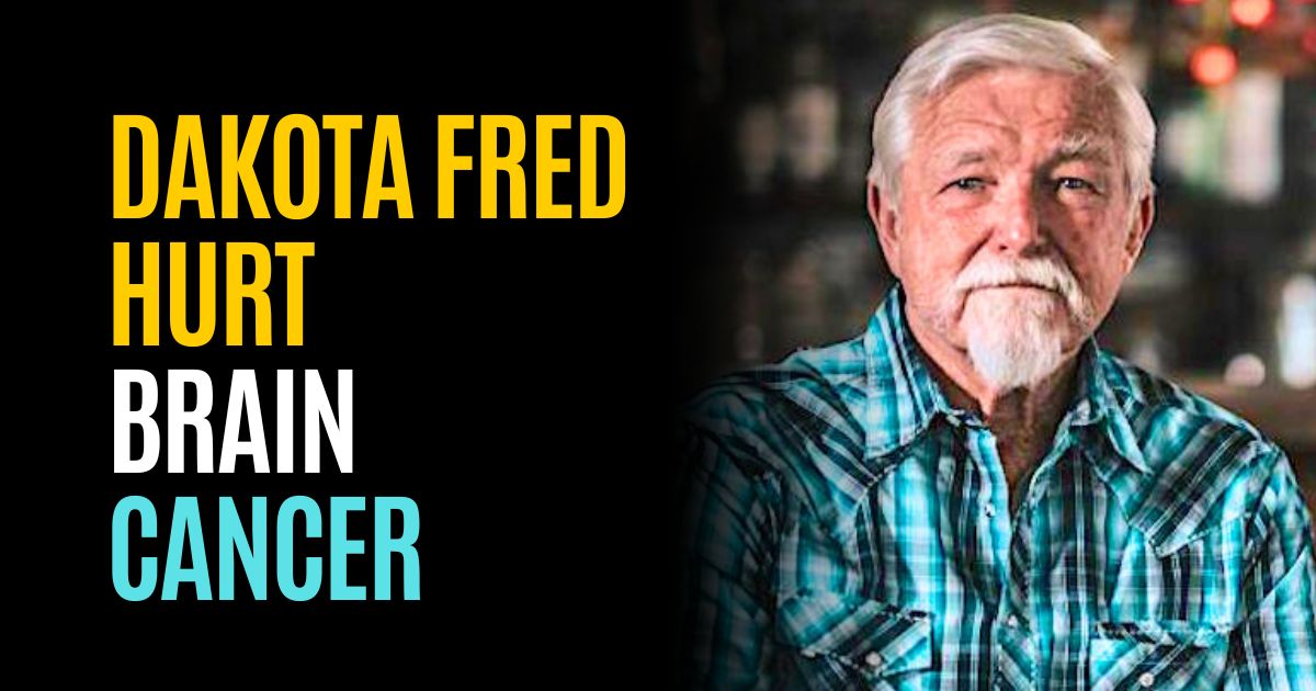 dakota-fred-hurt-brain-cancer - THE EMERGING INDIA