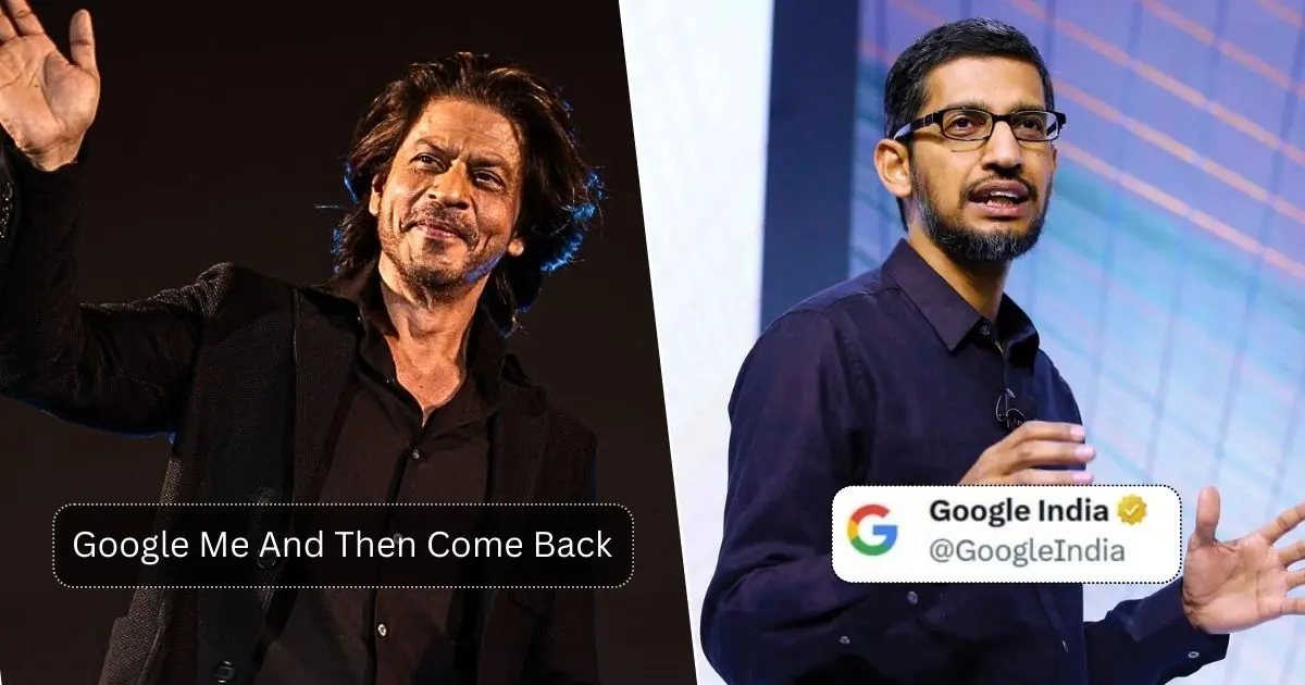 Google India Responds After SRK Said, ‘Google Me And Then Come Back’ At ...